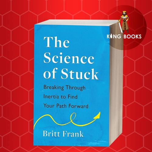 Jual The Science of Stuck Britt Frank - Jakarta Timur - KINGBOOKS ...