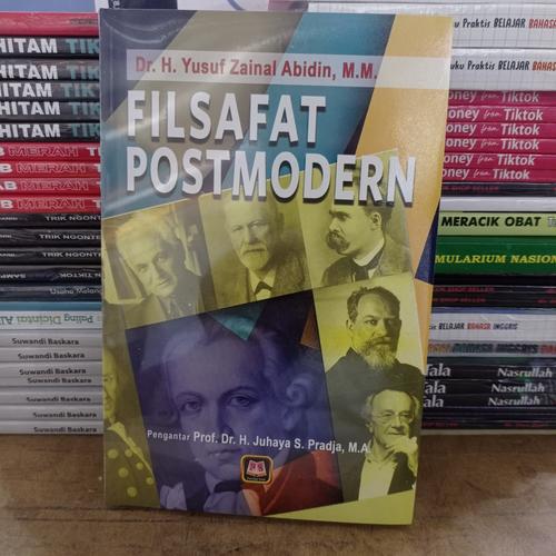 Jual Buku FILSAFAT POSTMODERN. by. Dr. H. Yusuf Zainal Abidin,M.M - Jakarta Selatan ...
