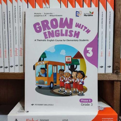 Jual BUKU GROW WITH ENGLISH KELAS 3 SD ERLANGGA KURIKULUM MERDEKA ... Jual BUKU GROW WITH ENGLISH KELAS 3 SD ERLANGGA KURIKULUM MERDEKA ...