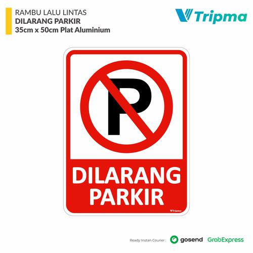 Jual Rambu Dilarang Parkir 35cm x 50cm Plat Alumunium - Kota Bandung ...