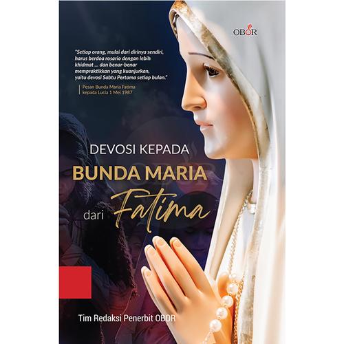 Jual Devosi Kepada Bunda Maria dari Fatima Buku Rohani Doa Katolik Fatima - Jakarta Selatan ...