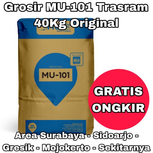 Jual Mortar Utama MU-101 Trasram 40Kg Original Grosir Area Surabaya ...