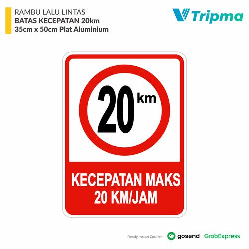 Jual Rambu Batas Kecepatan Maks 20 km/Jam 35cm x 50cm Plat Alumunium ...