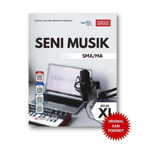 Jual BUKU ORIGINAL SENI MUSIK UNTUK SMA MA KELAS XI KURIKULUM MERDEKA ...
