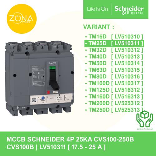 Jual MCCB SCHNEIDER EASYPACT CVS100B 4P 25A 25KA TMD TM25D LV510311 ...