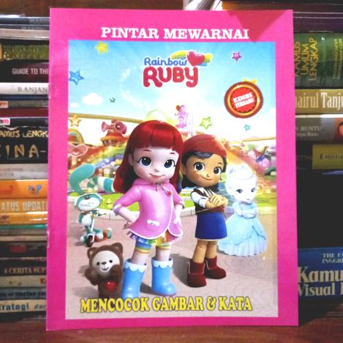 Jual BUKU PINTAR MEWARNAI RAINBOW RUBY - MENCOCOK GAMBAR & KATA - Kota ...