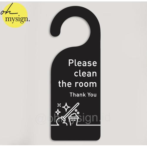 Jual DOOR SIGN PLEASE CLEAN THE ROOM AKRILIK PRINTED | ACRYLIC DOOR ...