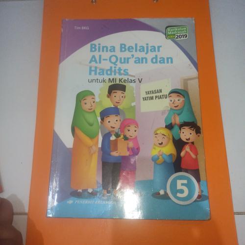 Jual BINA BELAJAR AL QURAN DAN HADITS UNTUK MI KELAS 5 KMA 2019 - Jakarta Pusat - kios buku ...