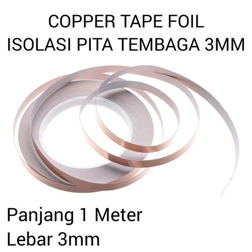 Jual 3mm Copper Tape Foil Isolasi Stiker Pita Tembaga Jalur PCB ...