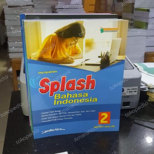 Jual Splash Bahasa Indonesia SMP Kelas 8 Kurikulum Merdeka Yudistira - Jakarta Pusat ...