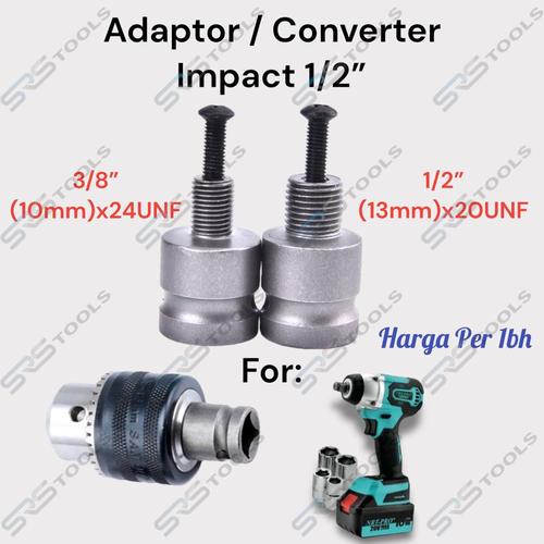 Jual Adaptor Converter Sambungan Sok Impact Ke Kepala Bor 10 mm 13 mm ...