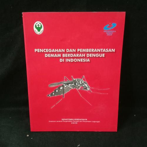 Jual Buku Pencegahan dan Pemberantasan Demam Berdarah Dengue. - Kota Bandung - Garasiagie ...