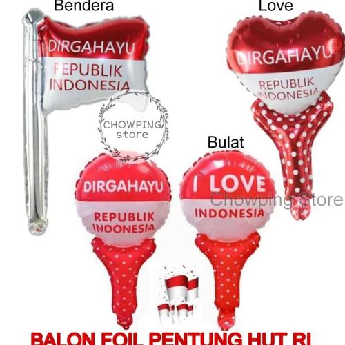 Jual Balon Foil Pentungan Stik Bendera Dirgahayu HUT RI Hiasan Merah ...