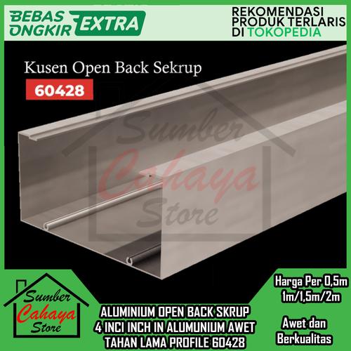 Promo ALUMINIUM OPEN BACK OPENBACK SKRUP 4 IN INCI INCH PROFIL RANGKA ...