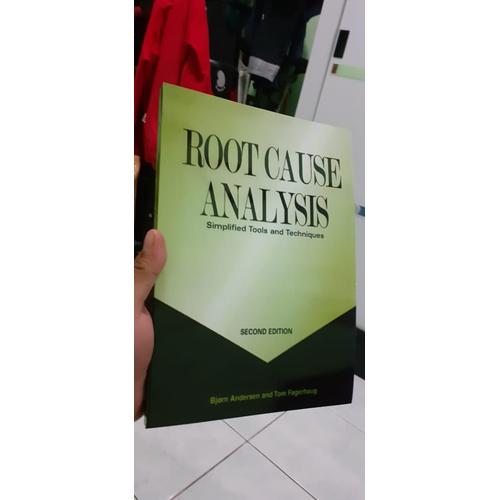 Jual Root Cause Analysis: Simplified Tools and Techniques, Second ...