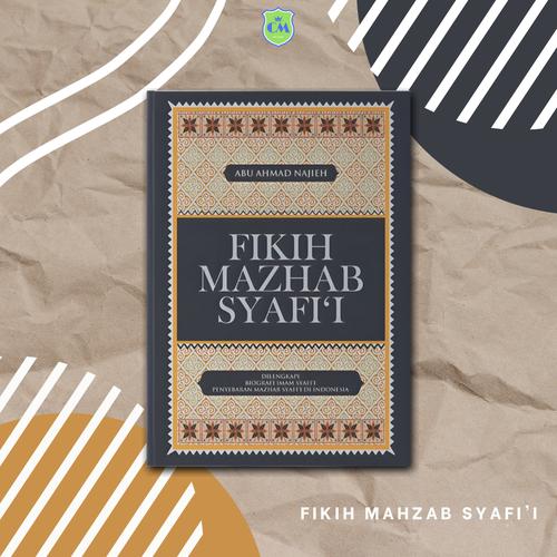 Jual Fiqih Mazhab Syafii dan Biografi Mazhab Imam Syafii - Kab. Bandung ...