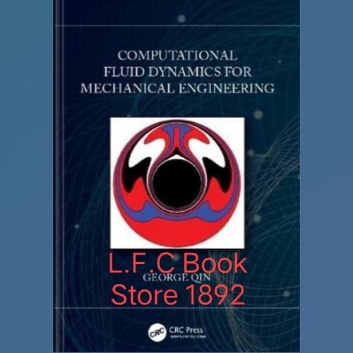 Jual Buku Computational Fluid Dynamics for Mechanical Engineering ...