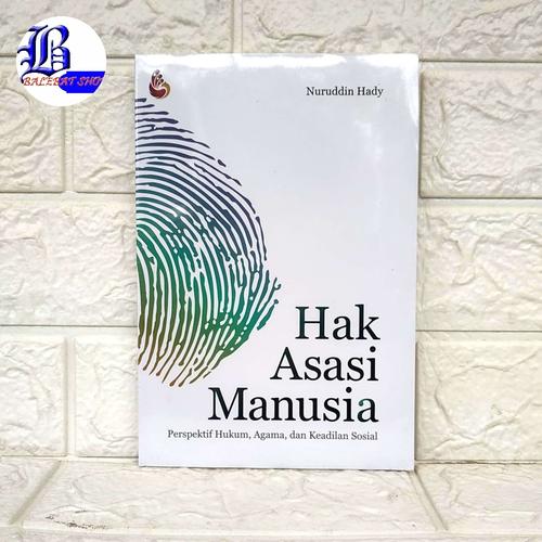 Promo Buku HAK ASASI MANUSIA Perspektif Hukum Agama dan Keadilan Sosial ...