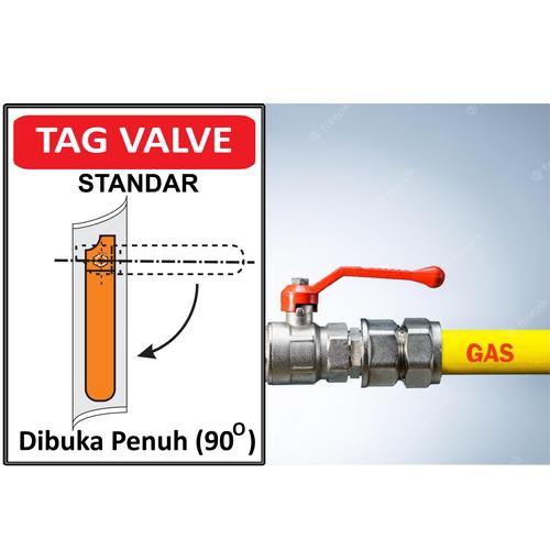 Jual TAG VALVE /LABEL BUKA TUTUP VALVE /RAMBU STANDAR BUKA TUTUP VALVE ...