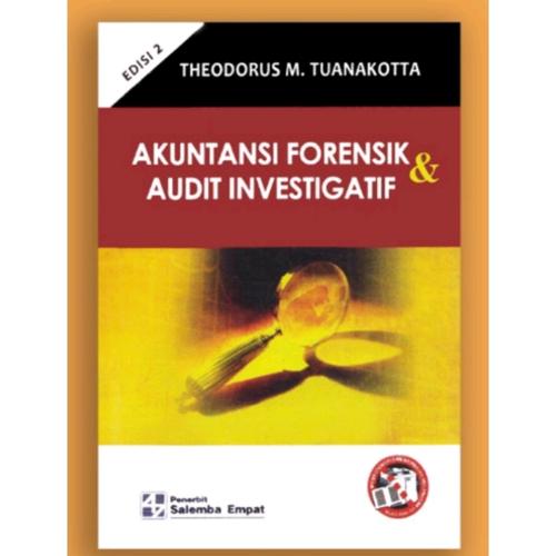 Jual Akuntansi Forensik dan audit investigasi edisi 2 - Jakarta Pusat ...