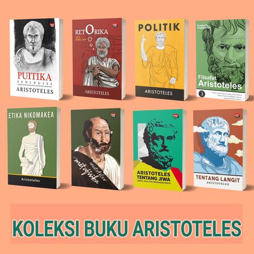 Promo paket buku aristoteles/tentang langit/tentang jiwa/metafisika aristo - Aristoteles - Kab ...