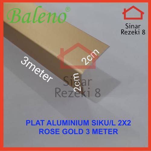 Jual Plat Aluminium Siku L ROSE GOLD 20 x 20 Baleno / List Edging Lis ...