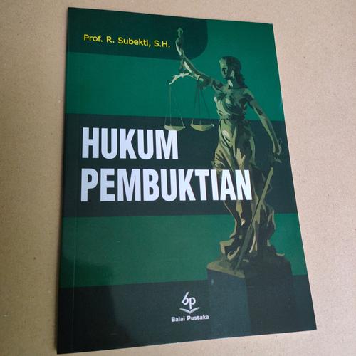 Jual Hukum Pembuktian, R. Subekti - Kota Semarang - TokoBukuSemesta ...