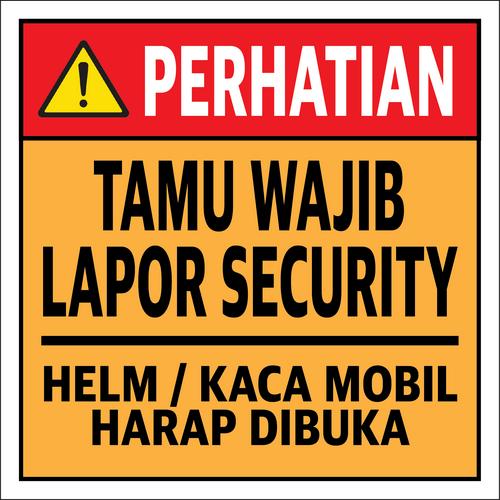 Jual STIKER VINYL BERTULISKAN TAMU WAJIB LAPOR SECURITY - 30x30cm ...