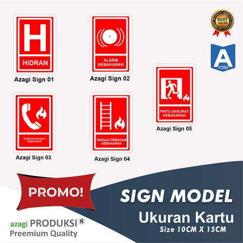 Jual Cetak Stiker Sign Hidran, Alarm Kebakaran Dll | Ukuran 10x15Cm ...