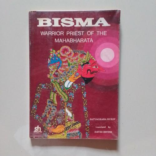 Jual BISMA WARRIOR PRIEST OF THE MAHABHARATA-buku pewayangan-cerita ...