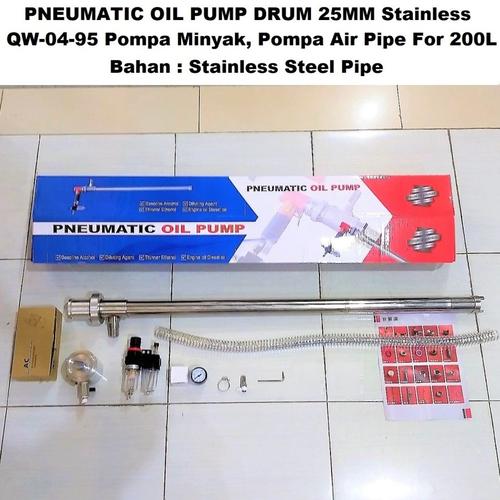 Jual PNEUMATIC OIL PUMP DRUM 25MM Stainless QW-04-95 Pompa Minyak Pompa ...