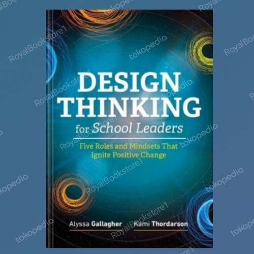 Jual Buku Design Thinking for School Leaders - Jakarta Barat ...