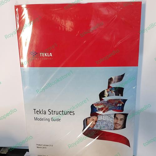 Jual Buku Tekla Structures Modeling Guide - Jakarta Barat - RoyalBookstore1 | Tokopedia