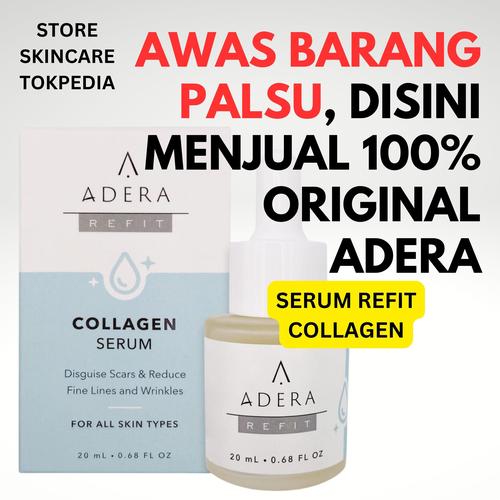 Jual Adera Refit Serum Collagen Original Flek Hitam Bekas Jerawat Penuaan - 1PCS - Jakarta Pusat ...