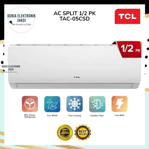 Promo AC TCL 1/2 PK TAC-05CSD/XS Standar Low Watt | tcl tac05csd tac 05 csd Cicil 0% 3x - Kota ...