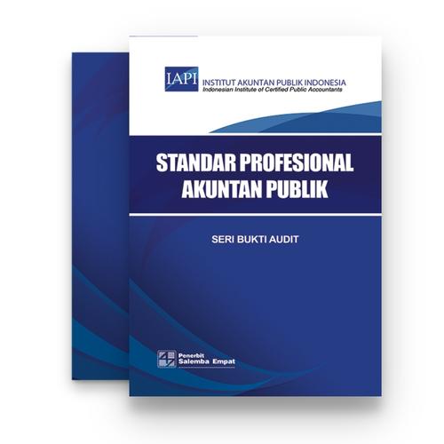 Jual Standar Profesional Akuntan Publik (SPAP): Seri Bukti Audit - Kota Bandung - Sst.. | Tokopedia
