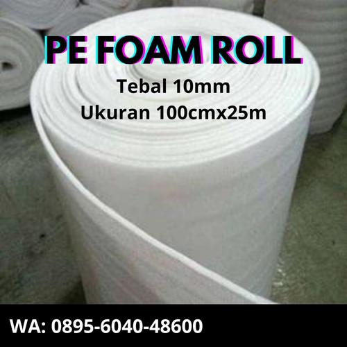 Jual PE Foam Roll 10mm 100cm x 25m / Polyethylene Foam / Packaging - Jakarta Utara - AdMall ...