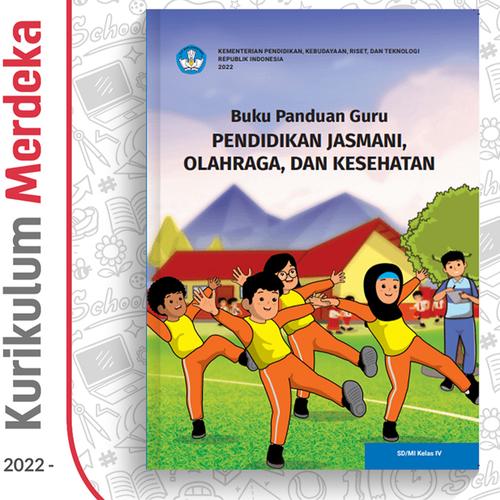 Jual Buku Panduan Guru PJOK SD/MI Kelas 4 Kurikulum Merdeka Kurmer - Kab. Sidoarjo - Buku Kurnas ...
