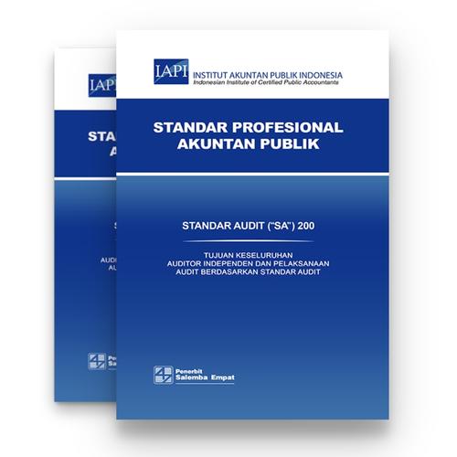 Jual Standar Profesional Akuntan Publik (SPAP): Standar Audit (SA) 200 ...