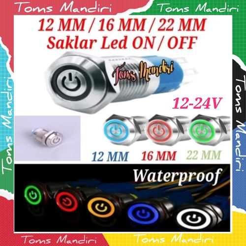 Jual Saklar On Off LED Stainless Push Button Switch 12/16/22MM 12-24V ...