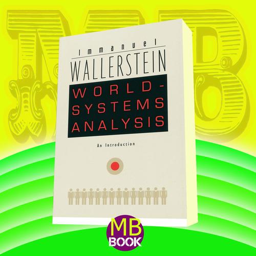 Jual World-Systems Analysis: An Introduction - Jakarta Timur - master ...