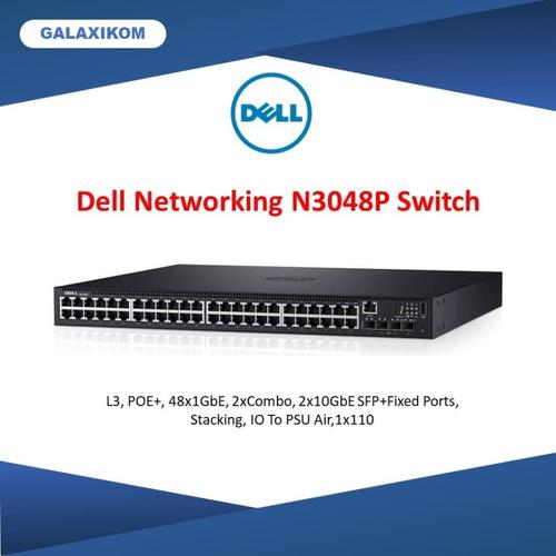 Jual Dell N3048P Managed L3 Switch 48 X Gigabit 2XS10GE SFP+ Ports/POE - Jakarta Barat - ksp ...
