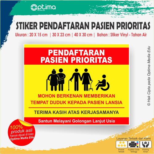 Jual Stiker Pendaftaran Pasien Prioritas Rumah sakit, Puskesmas, Klinik ...