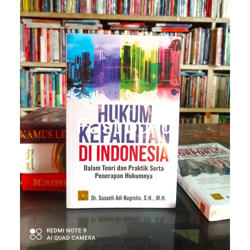 Jual HUKUM KEPAILITAN DI INDONESIA susanti adi original - Jakarta Pusat - Fast Buku | Tokopedia