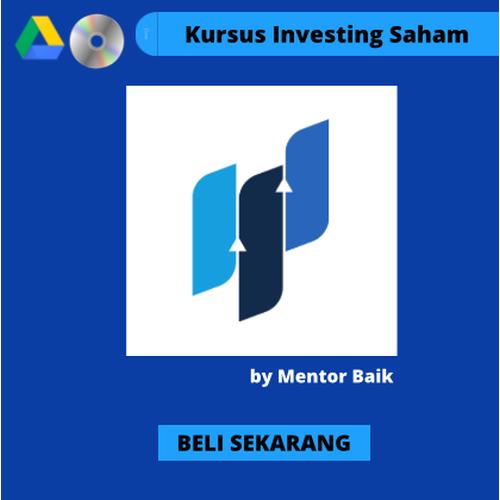 Jual Kursus Investing Saham Fundamental - Mentor Baik - Jakarta Selatan ...