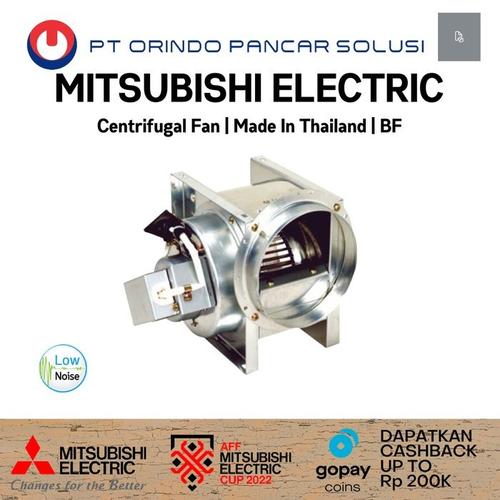 Jual CENTRIFUGAL FAN MITSUBISHI ELECTRIC TYPE BF-17S-E-1 Single Phase ...