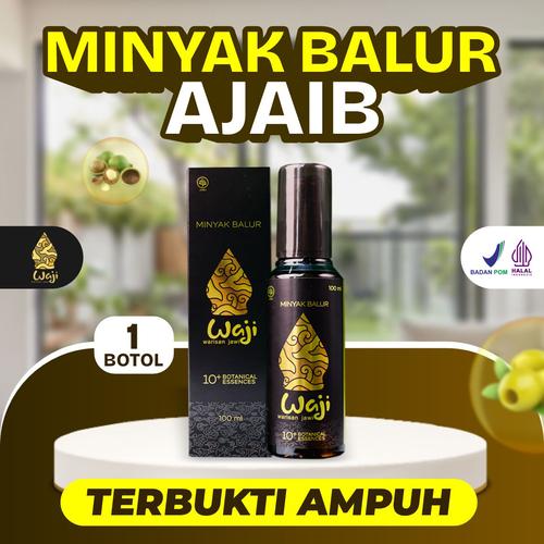 Jual 1 Botol Minyak WAJI - Minyak Balur Ajaib Herbal Ampuh Khas Jawa ... Jual 1 Botol Minyak WAJI - Minyak Balur Ajaib Herbal Ampuh Khas Jawa ...