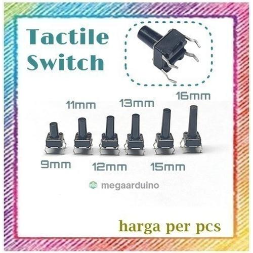 Jual Push Button Tactile Switch Kecil Saklar 4 pin 6mm x 6mm - 9mm ...