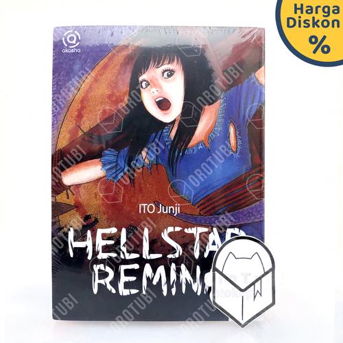 Jual Komik Manga Oneshot | Hellstar Remina | Junji Ito | Penerbit Akasha - Kota Semarang ...