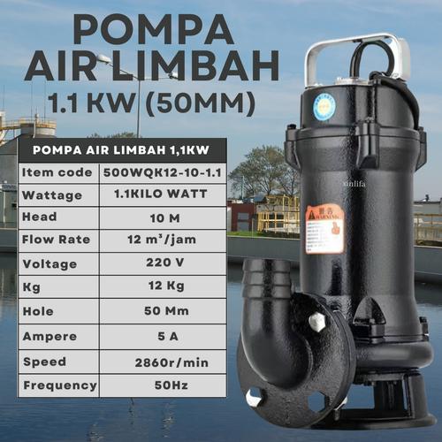 Promo Pompa Air Celup Limbah – Pompa Celup Pemotongan 1,1Kw GNWQ12-10-1,1 - POMPA 1,1KW - Kota ...